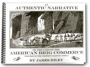 Skeletons on the Zahara - Capt James Riley's 1817 Narrative of his ...
